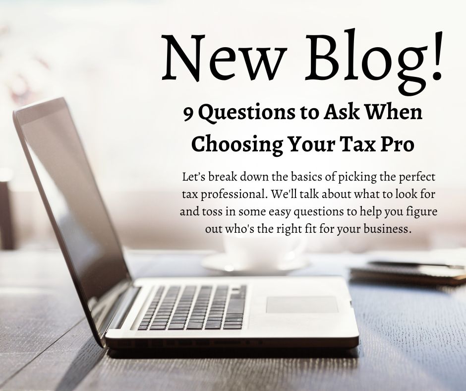 9 Questions to Ask When Choosing a Tax Pro - Money Making Mammas